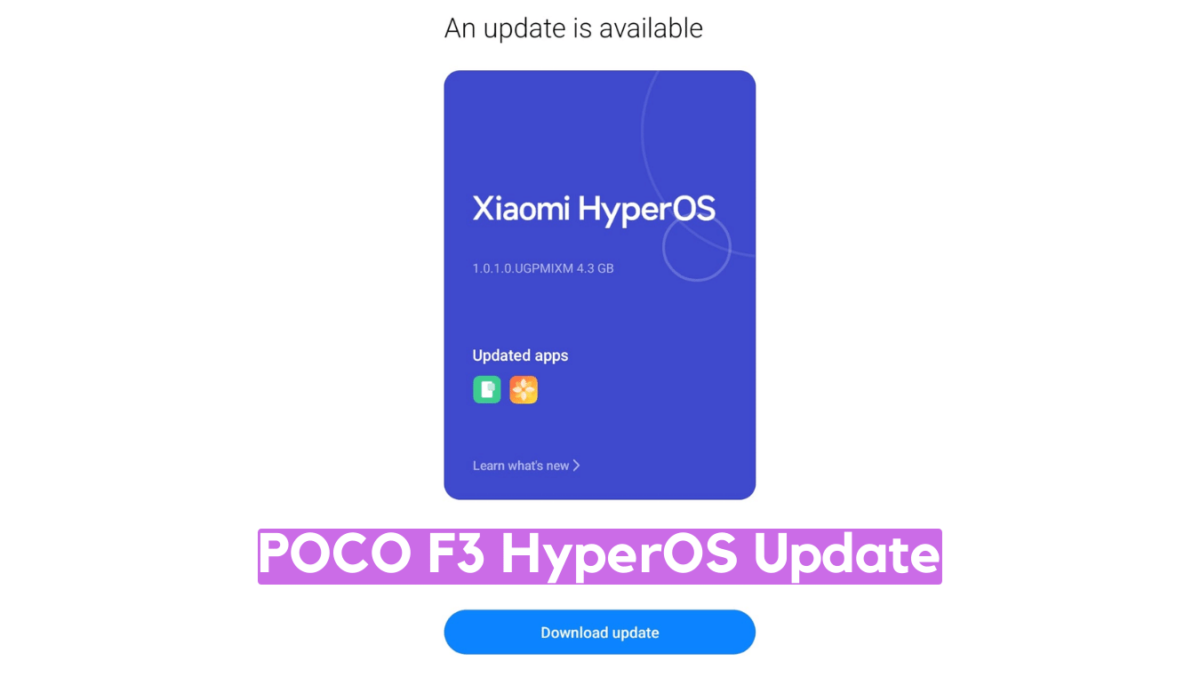 POCO F3 HyperOS Update Starts to Roll Out Globally with Android 13 ...
